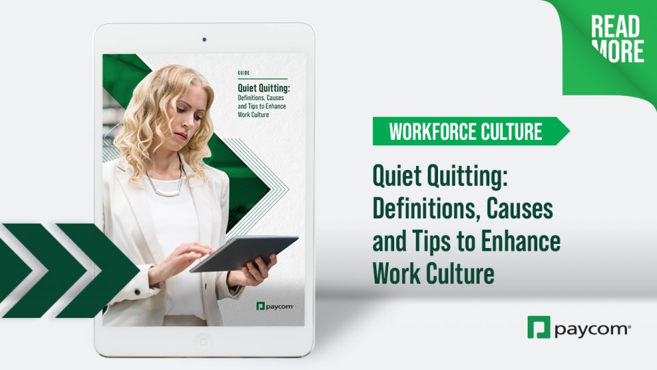 Quiet Quitting: Definitions, Causes and Tips to Enhance Work Culture | Paycom