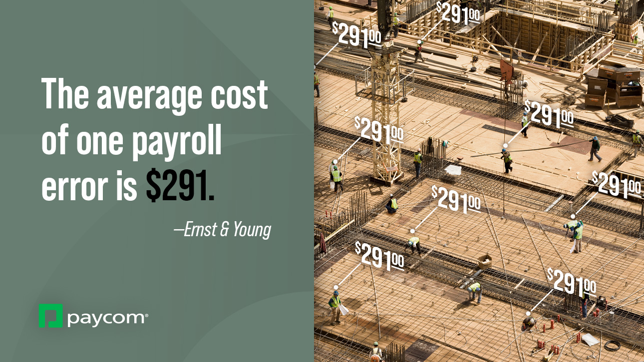 EY survey: Payroll errors average $291 each, impacting the economy | Paycom