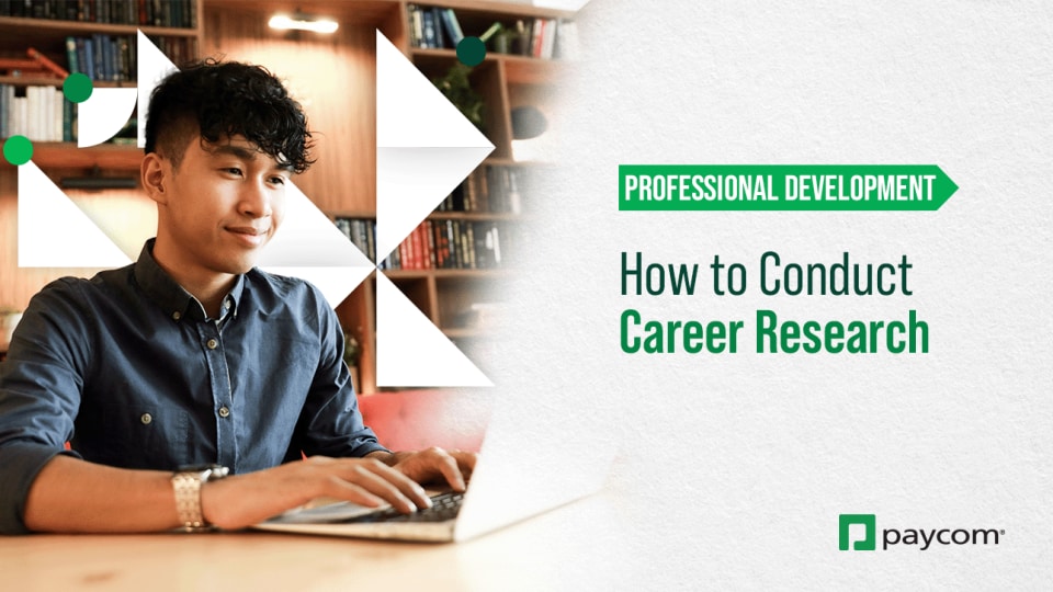 How to Conduct Career Research | Paycom Careers
