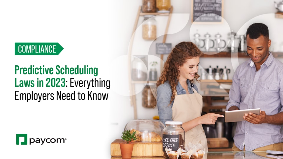 Predictive Scheduling Laws (2024): Who It Impacts and How To Comply | Paycom Blog