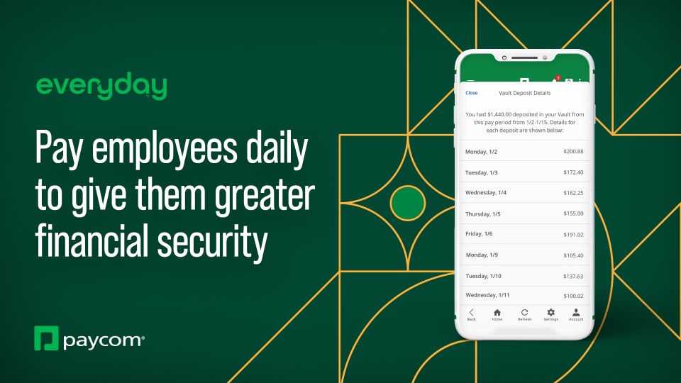 Daily Payroll Software | Get Paid Daily With Everyday® | Paycom