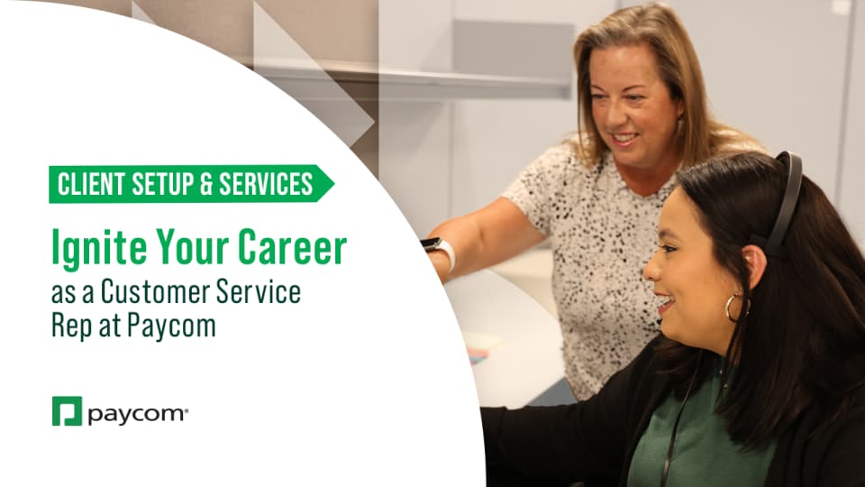 Ignite Your Career as a Customer Service Rep at Paycom | Paycom Careers