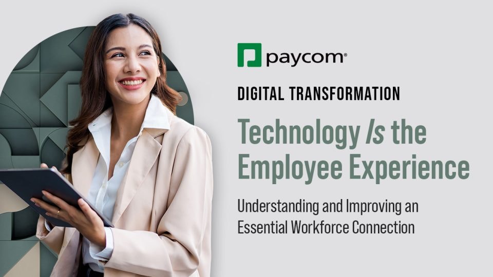 Employee Experience Technology and Its Role | Paycom Webinar