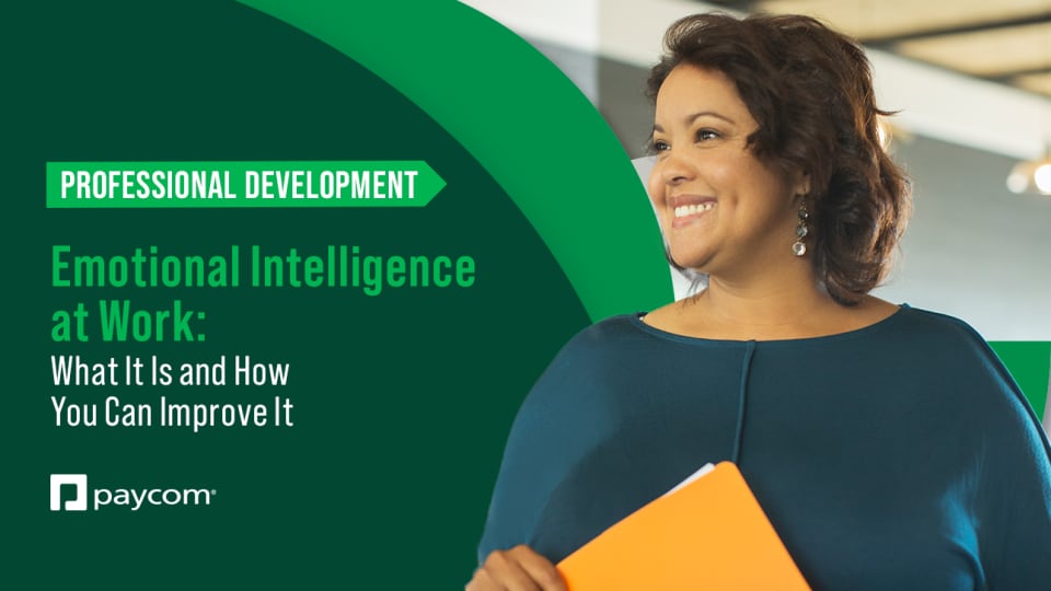 Emotional Intelligence at Work: What It Is and How To Improve It