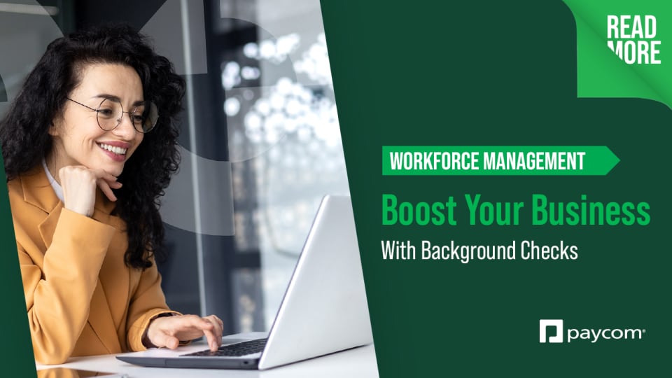 Boost Your Business With Background Checks | Paycom