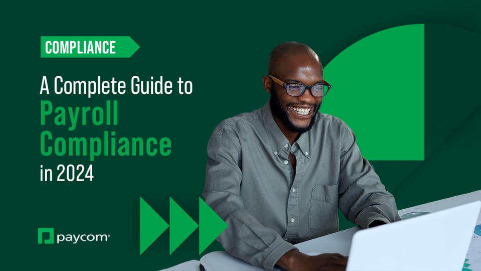 Payroll Compliance in 2025: Payroll & Tax Regulations | Paycom Blog