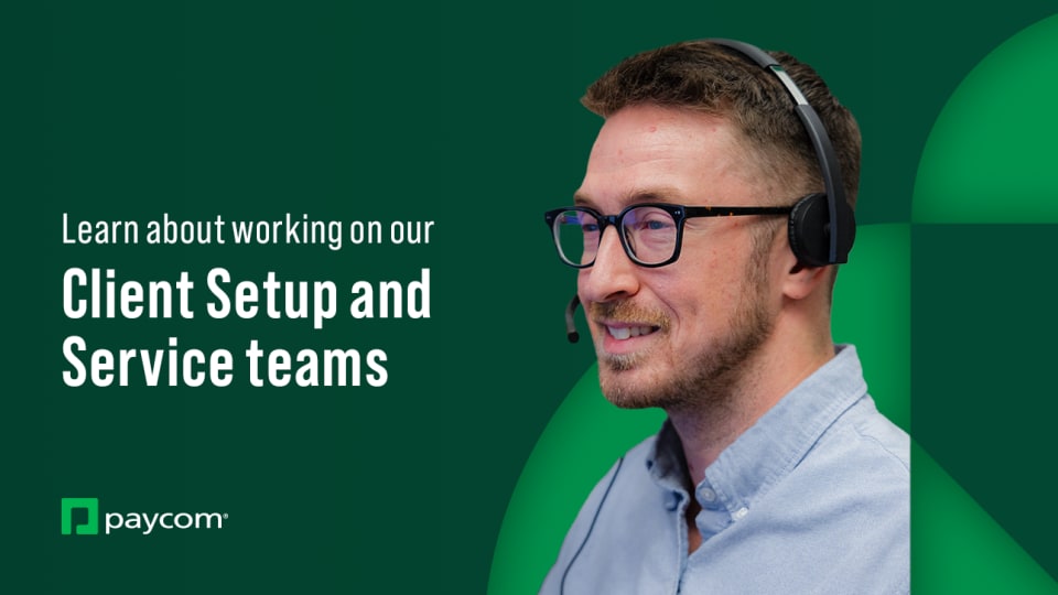 Grow your career in Paycom's client set up and service department | Paycom Careers