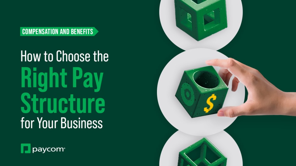 Choosing the Right Pay Structure for Your Organization | Paycom Blog