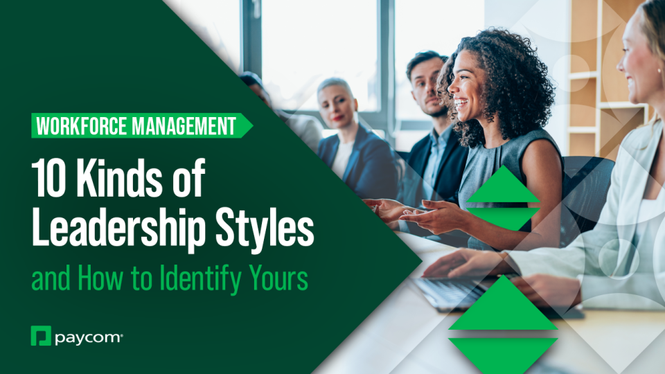 10 Most Common Leadership Styles & How to Find Yours | Paycom Blog