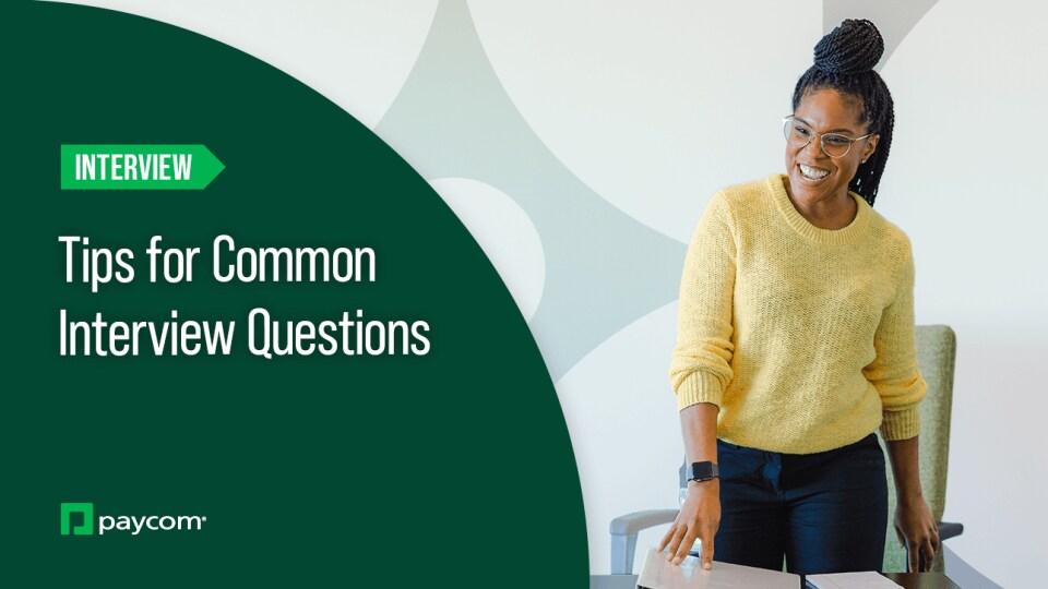 Tips for Common Interview Questions | Paycom Careers