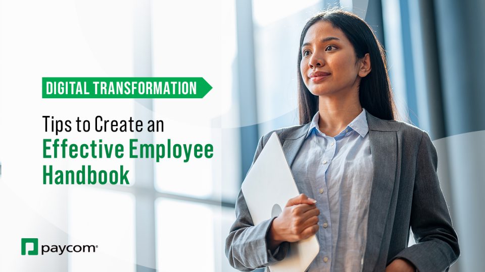 Tips to Create an Effective Employee Handbook | Paycom
