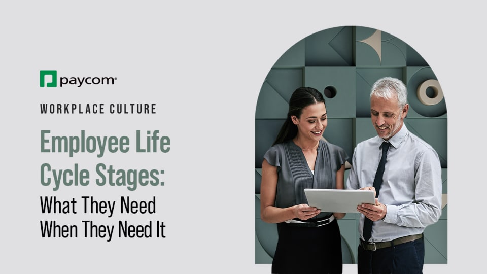 Employee Life Cycle Stages: What They Need When They Need It | Paycom ...