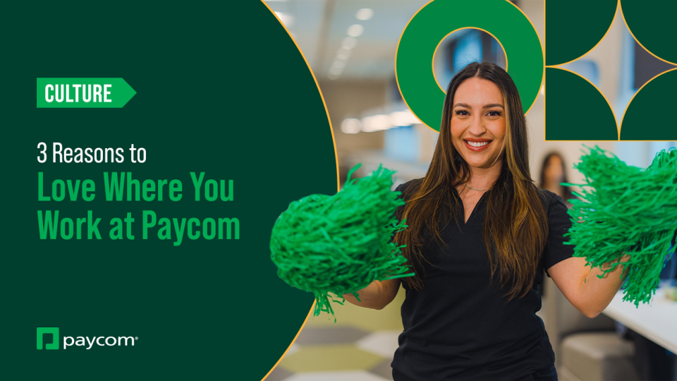 3 Reasons to Love Where You Work at Paycom | Paycom Careers