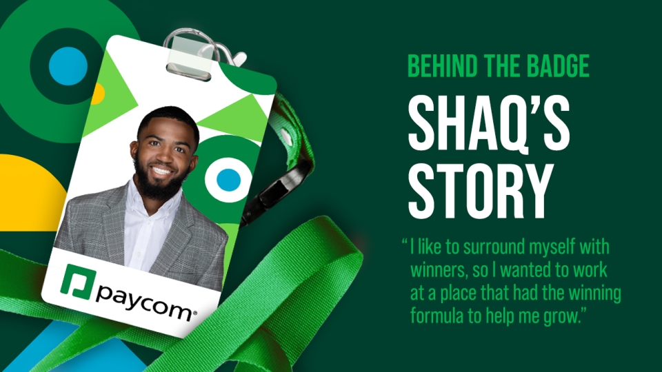 Behind the Badge: Shaq’s Story | Paycom Careers