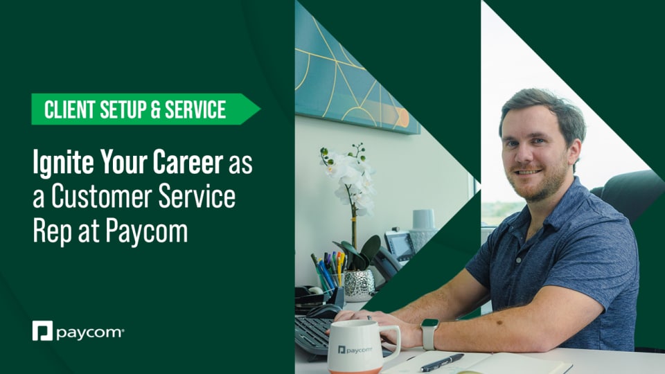 Ignite Your Career as a Customer Service Rep at Paycom | Paycom Careers