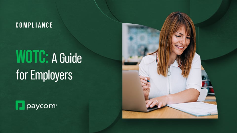 Work Opportunity Tax Credit (WOTC) | A Guide For Employers | Paycom Blog