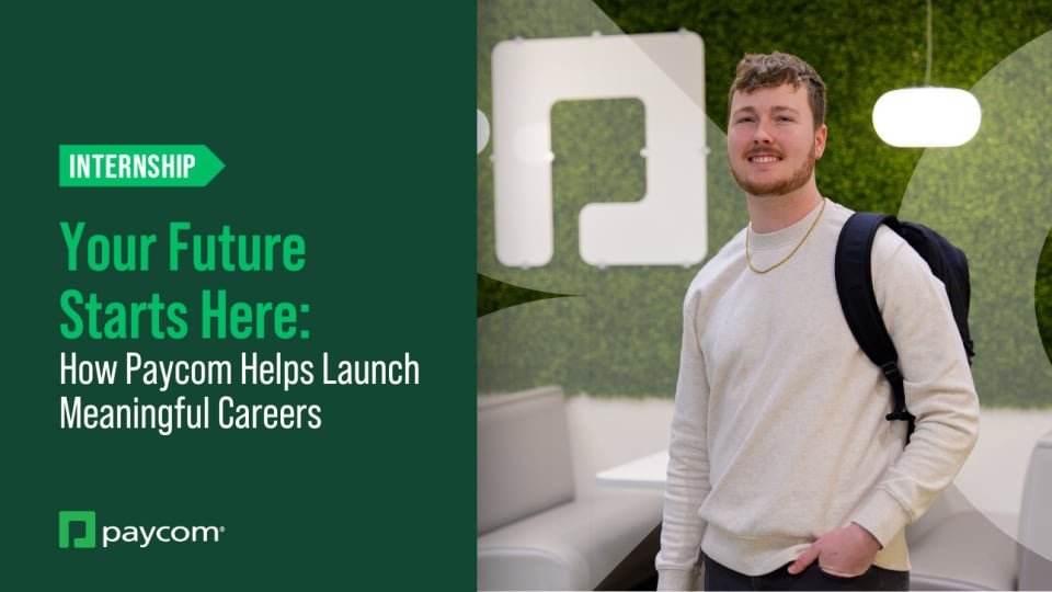 Your Future Starts Here: How Paycom Helps Launch Meaningful Careers ...