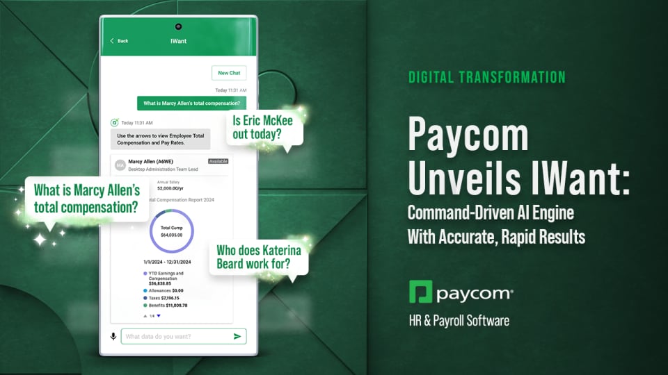 Paycom unveils IWant: Command-driven AI engine with accurate, rapid results | Paycom Blog
