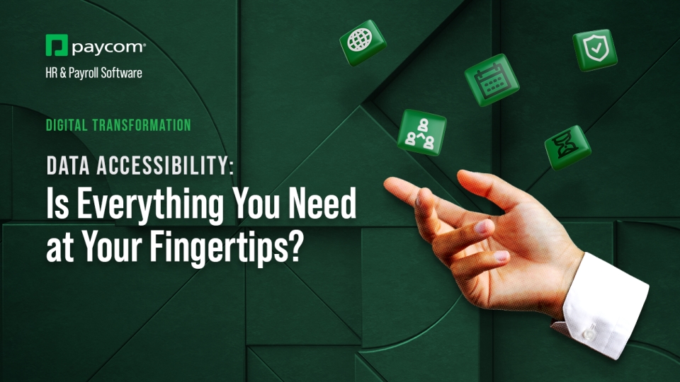 Infographic: Is Everything You Need at Your Fingertips? | Paycom