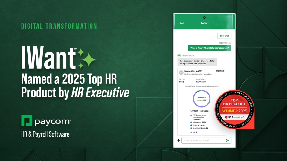 Paycom’s IWant named a 2025 Top HR Product of the Year by HR Executive ...