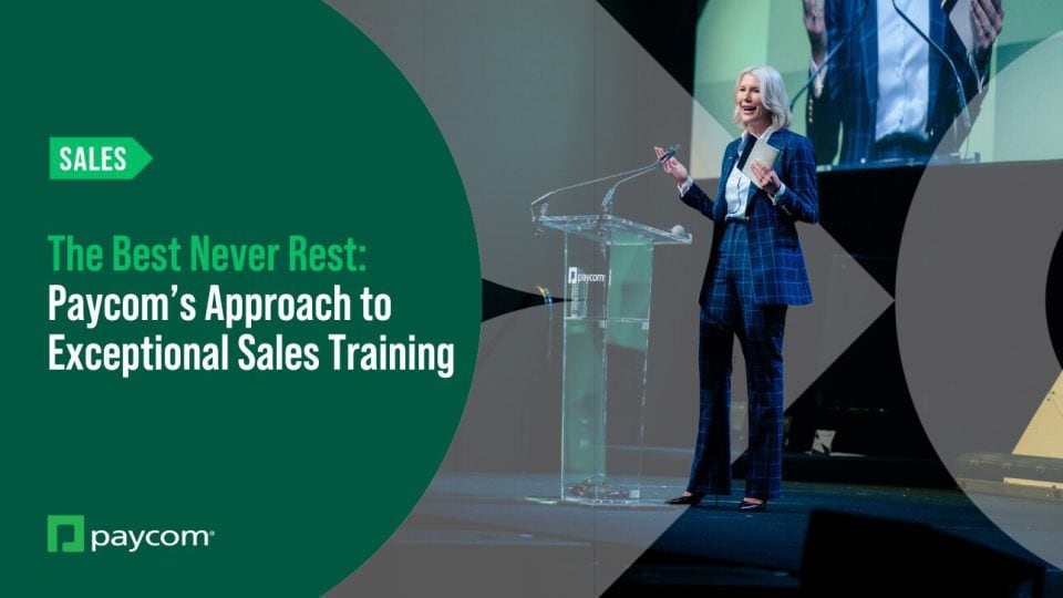 The Best Never Rest: Paycom’s Approach to Exceptional Sales Training | Paycom Careers