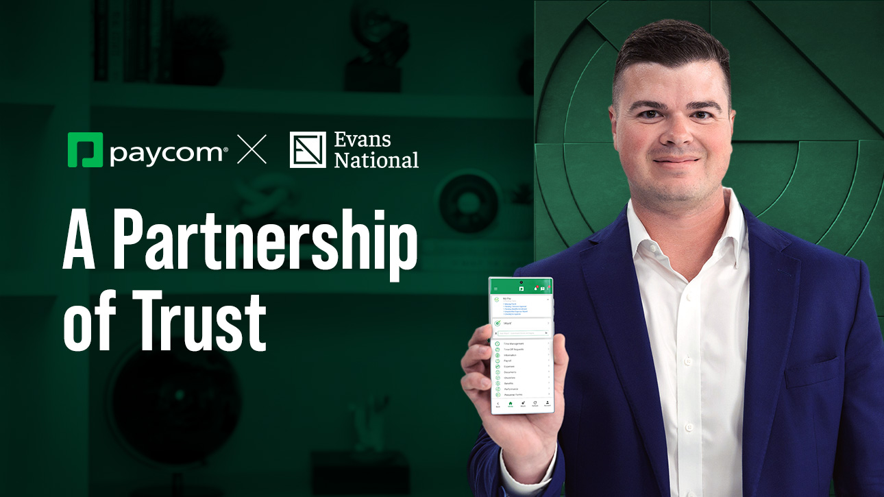 Paycom x Evans National: A Partnership of Trust | Paycom