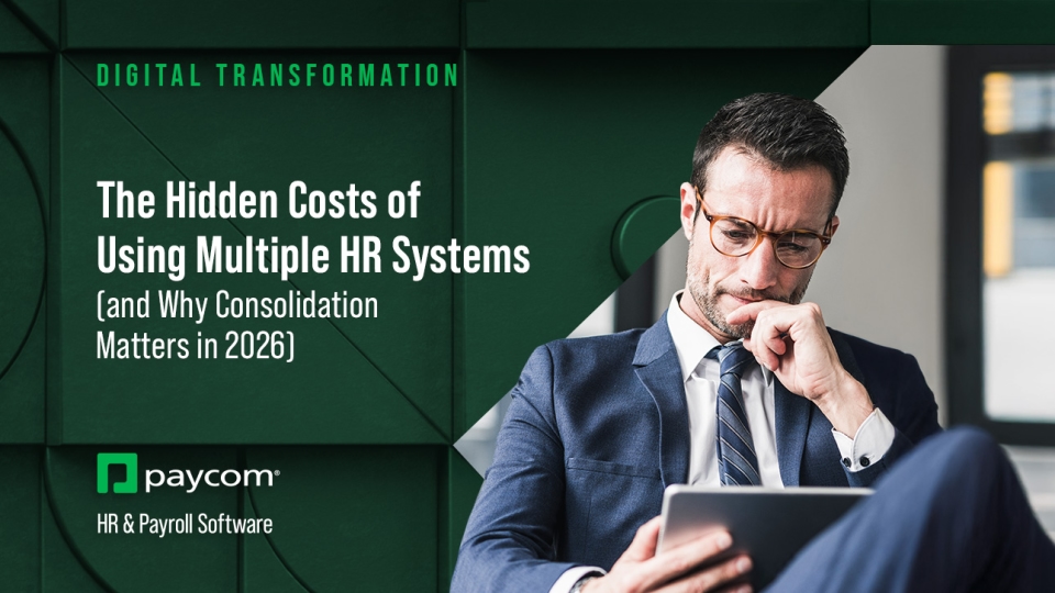 The Hidden Costs of Multiple HR Systems | Paycom Blog