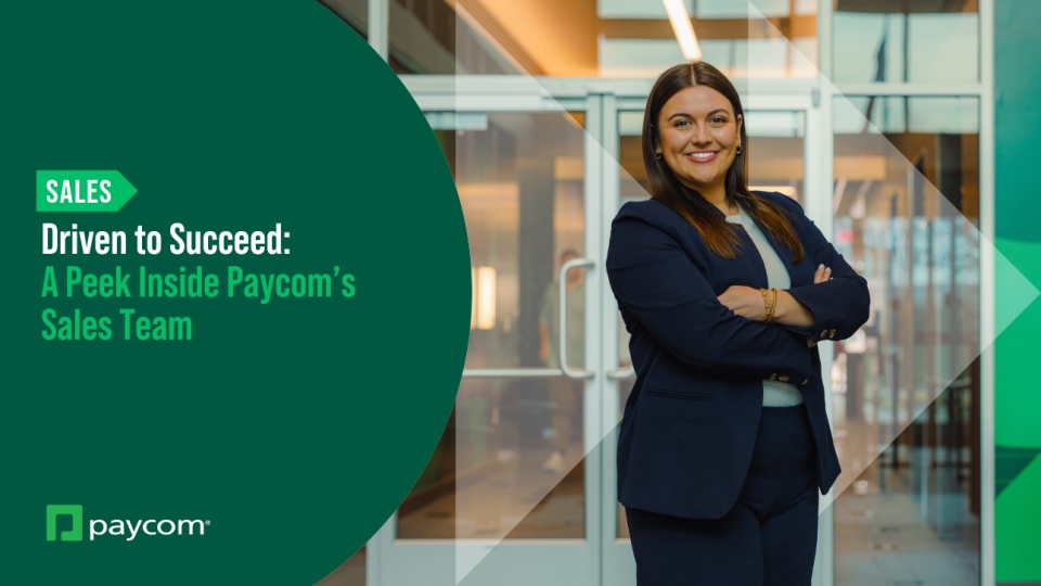 Driven to Succeed: A Peek Inside Paycom’s Sales Team | Paycom Careers