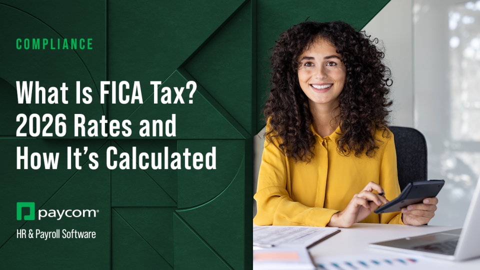 What Is FICA? 2026 Rates and How to Calculate FICA Tax | Paycom