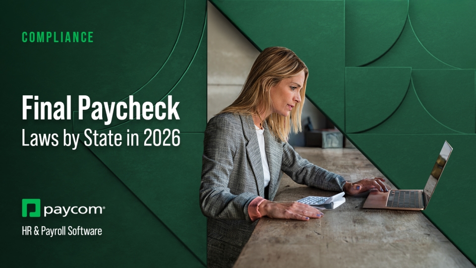 Final Paycheck Laws by State in 2026 | Final Pay Laws | Paycom