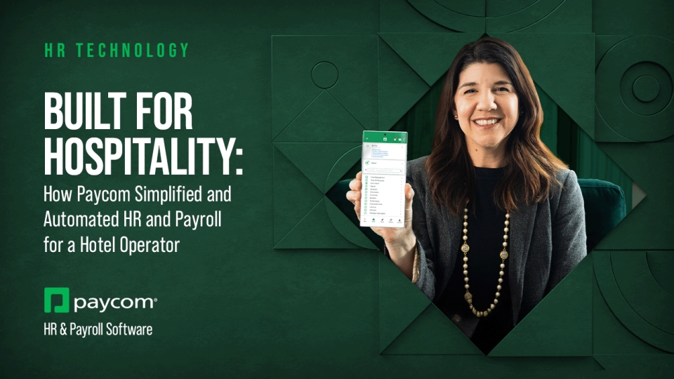 HR Technology Case Study | Hospitality | Paycom